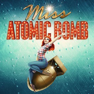 THEATRE REVIEW: Miss Atomic Bomb starring Catherine Tate & Dean-John ...